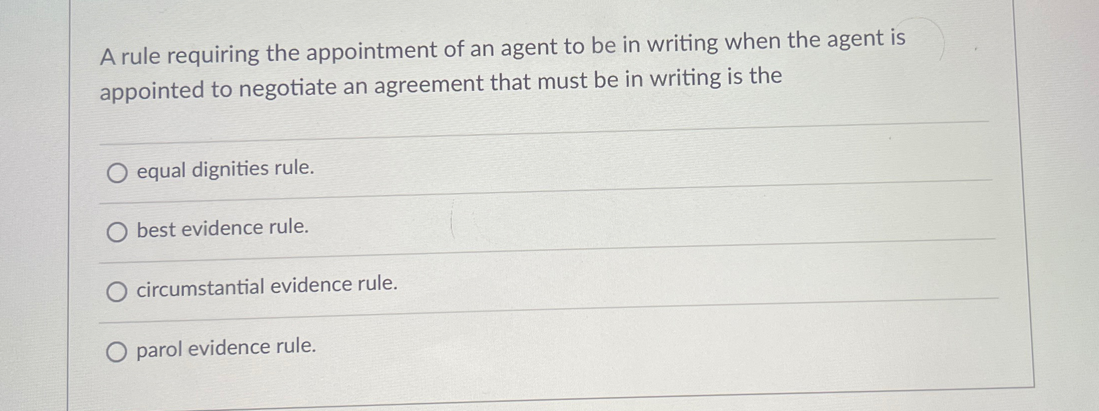 Solved A rule requiring the appointment of an agent to be in | Chegg.com