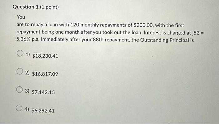 Solved are to repay a loan with 120 monthly repayments of | Chegg.com
