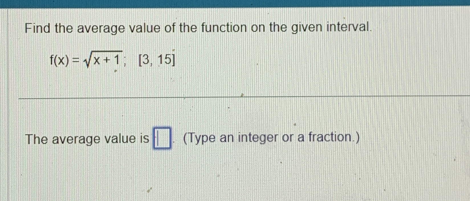 Solved Find the average value of the function on the given | Chegg.com