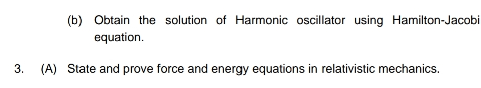 Solved 3. (A) ﻿State and prove force and energy equations in | Chegg.com