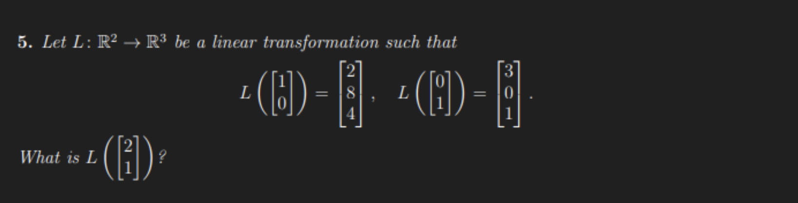 Solved Let L:R2→R3 be a linear transformation such | Chegg.com Solved Let L:R2→R3 be a linear transformation such | Chegg.com