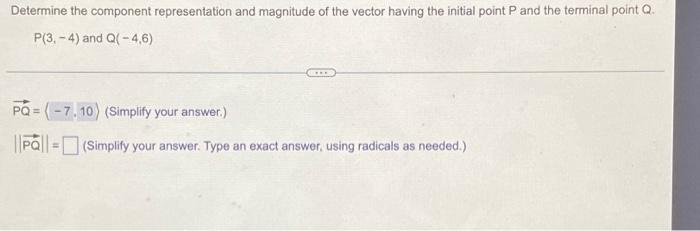 Solved Determine the component representation and magnitude | Chegg.com