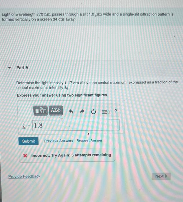 Solved Light of wavelength 770 nm passes through a slit | Chegg.com
