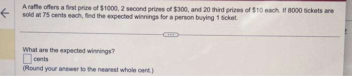 Solved A raffle offers a first prize of $1000,2 second | Chegg.com