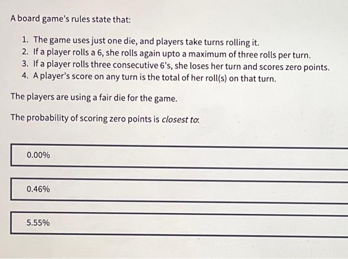 Solved A board game's rules state that: 1. The game uses | Chegg.com