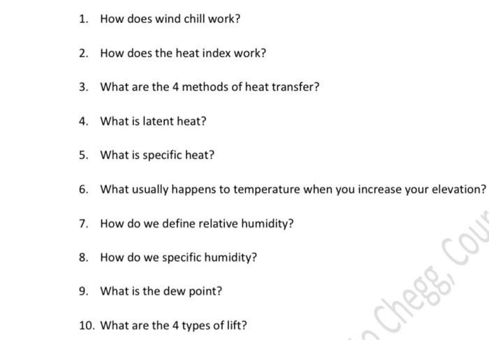 Solved 1. How does wind chill work? 2. How does the heat | Chegg.com