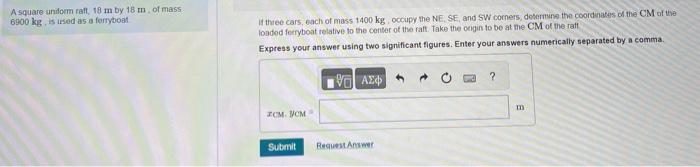 Solved A square unilom taff, 18 m by 18mn. of mass 6900 kg, | Chegg.com
