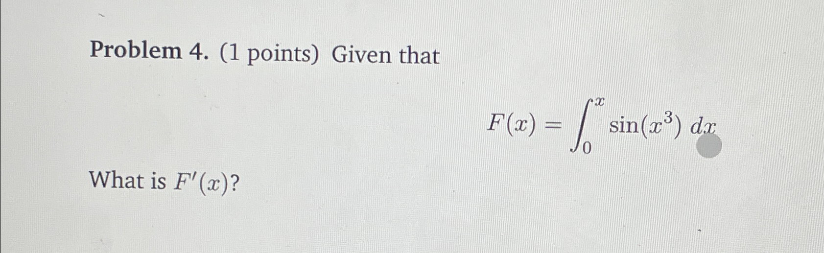 Solved Problem 4. (1 ﻿points) ﻿Given | Chegg.com