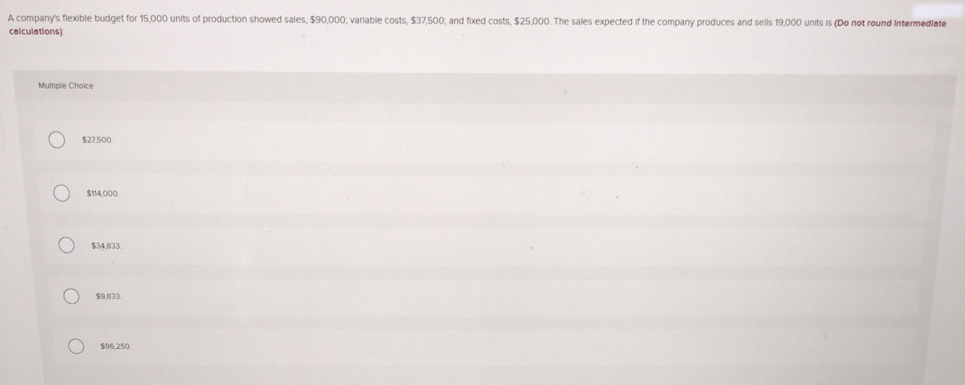 Solved calculations): Multiple Choice $27,500 $114,000. | Chegg.com