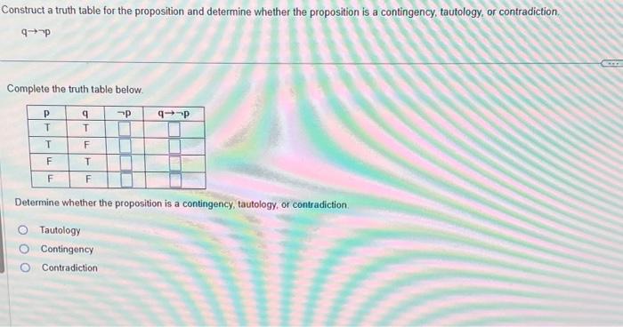 Solved Construct a truth table for the proposition and | Chegg.com