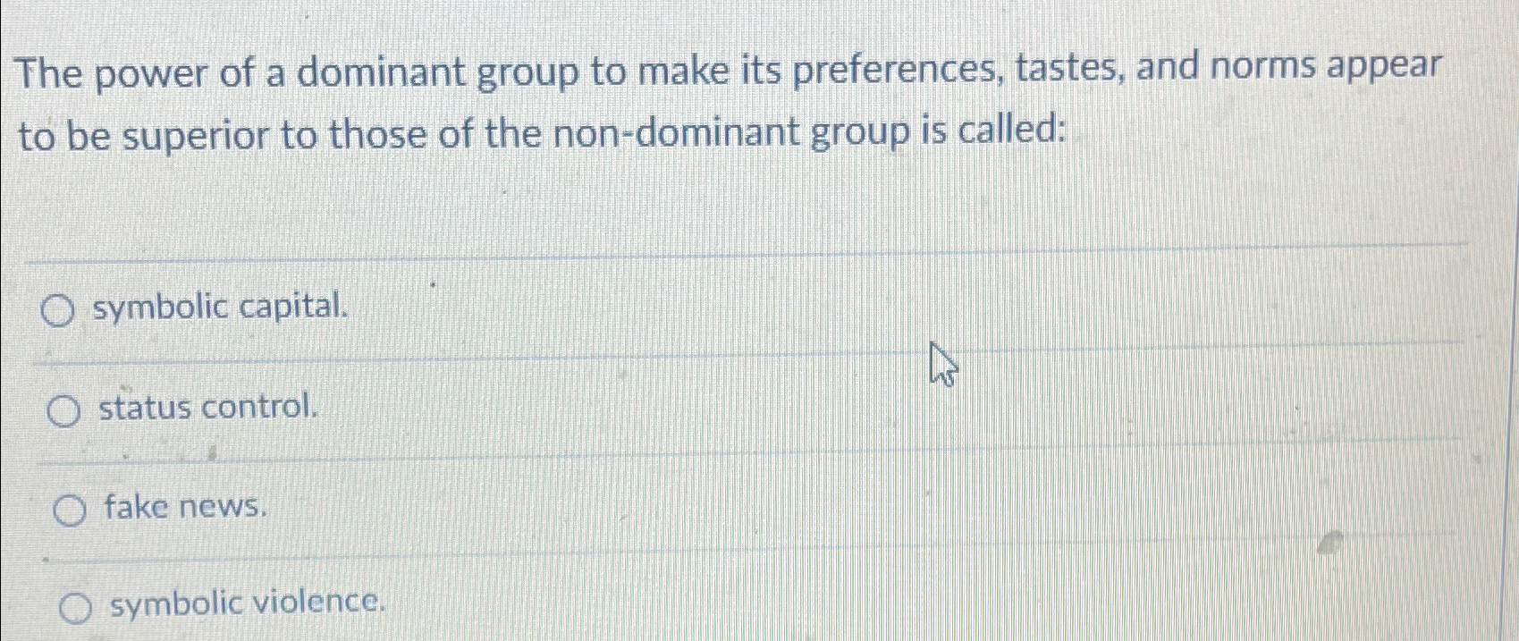 Solved The power of a dominant group to make its | Chegg.com