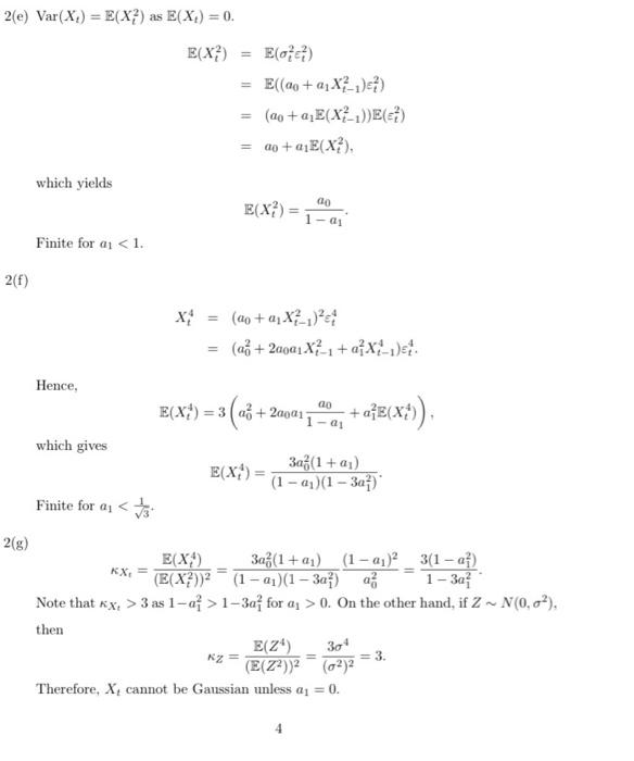 Solved 2. Consider the ARCH(1) model Xt=σtεtσt2=a0+a1Xt−121 | Chegg.com