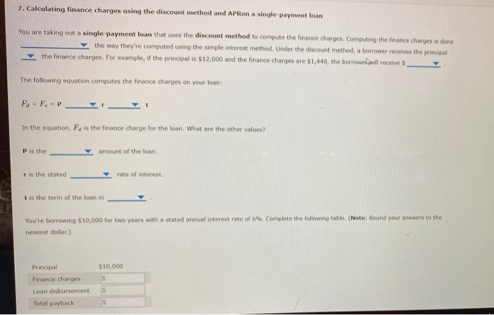 Solved 7. Calculating finance charges using the discount | Chegg.com