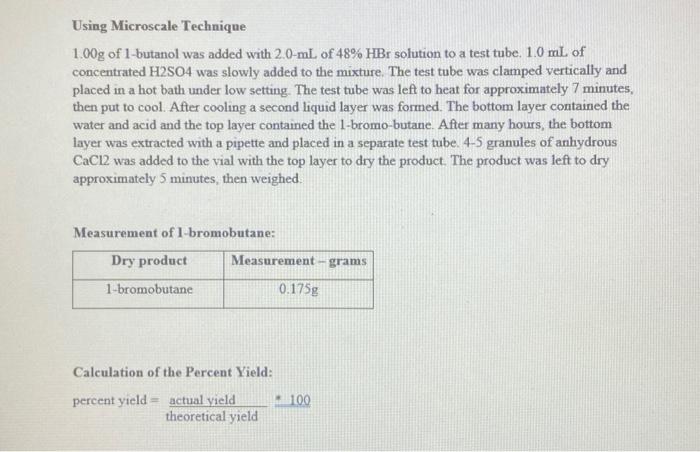 Solved Using Microscale Technique 1.00 g of 1 -butanol was | Chegg.com