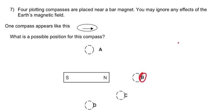 Solved 7) Four plotting compasses are placed near a bar | Chegg.com