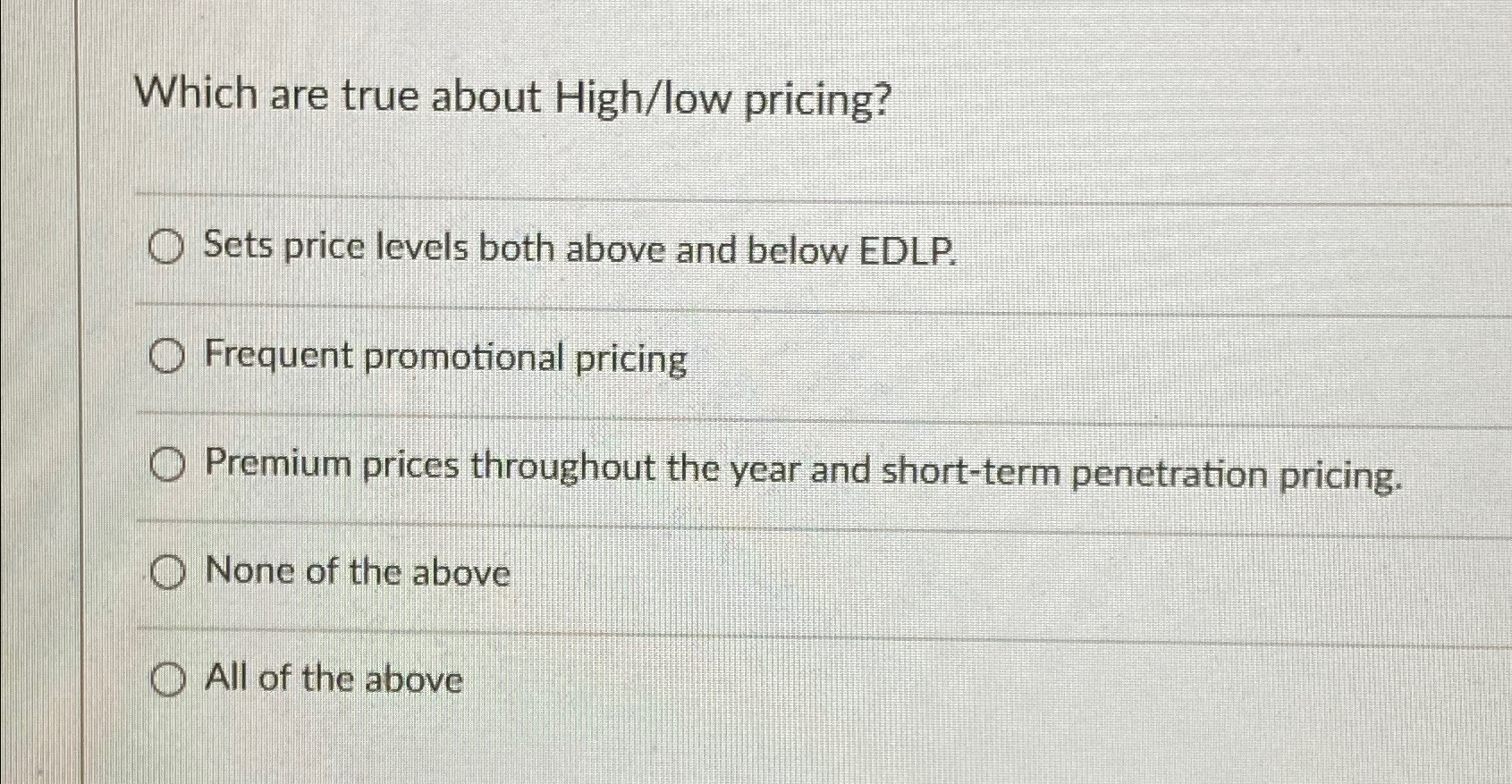 Solved Which are true about High/low pricing?Sets price | Chegg.com