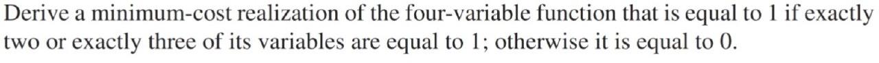 Solved Derive A Minimum Cost Realization Of The 1641