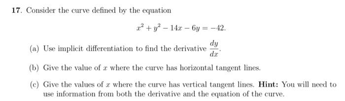 Solved 17. Consider the curve defined by the equation | Chegg.com
