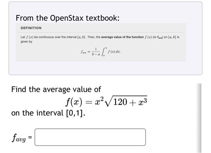Solved From the OpenStax textbook: DEFINITION Let f(x) be | Chegg.com