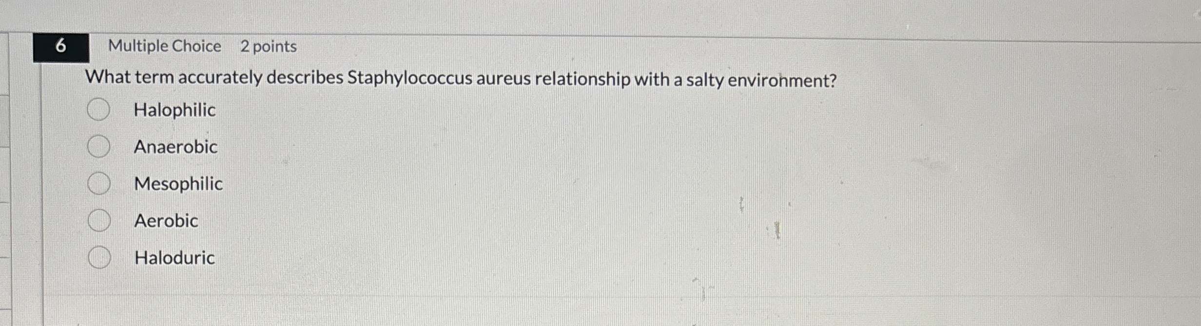 Solved 6Multiple Choice2 ﻿pointsWhat term accurately | Chegg.com