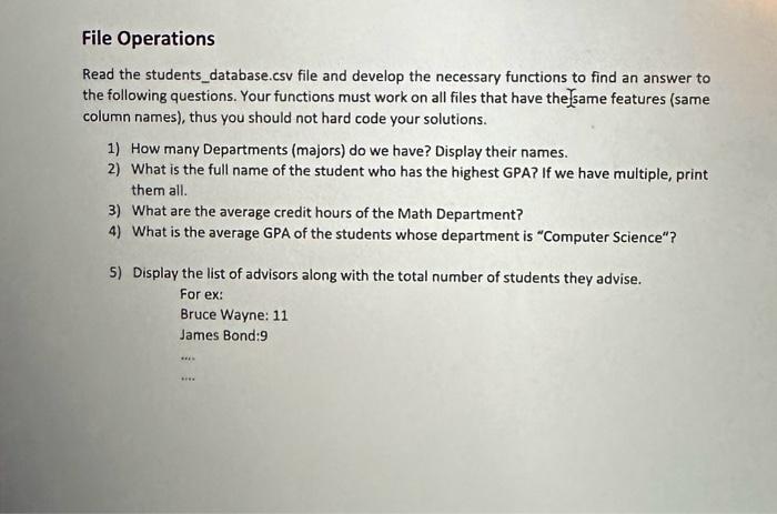 Solved File Operations Read the students_database.csv file | Chegg.com