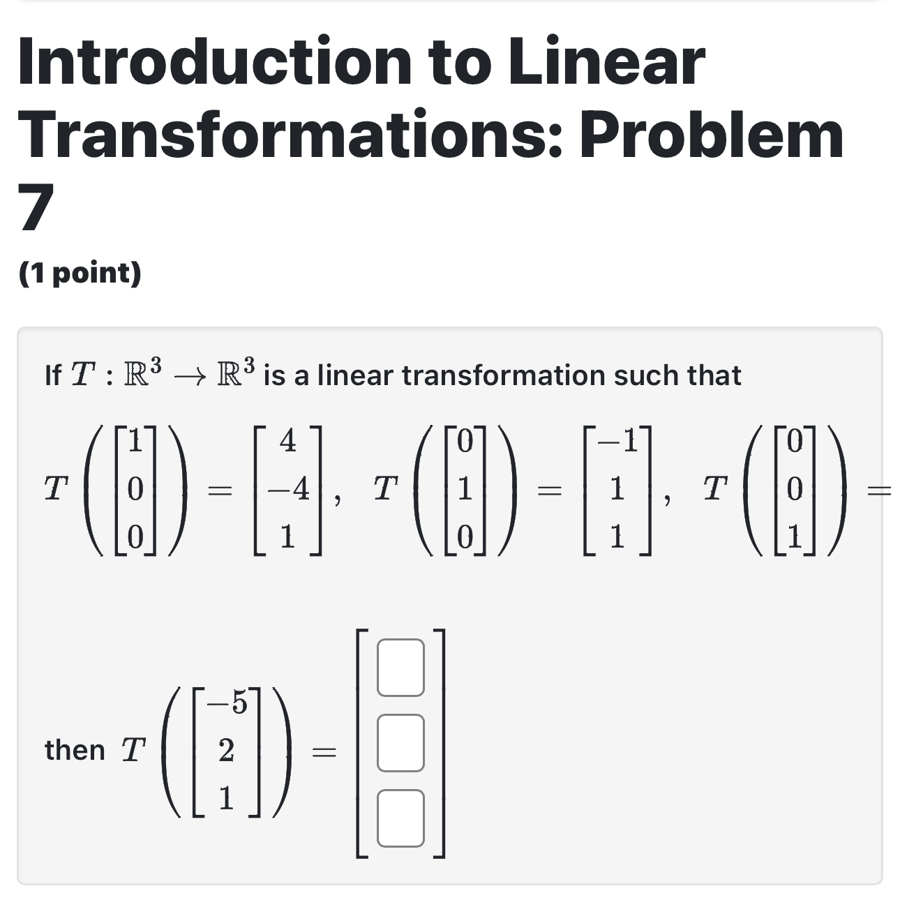 Introduction to Linear Transformations: Problem 7(1 | Chegg.com Introduction to Linear Transformations: Problem 7(1 | Chegg.com