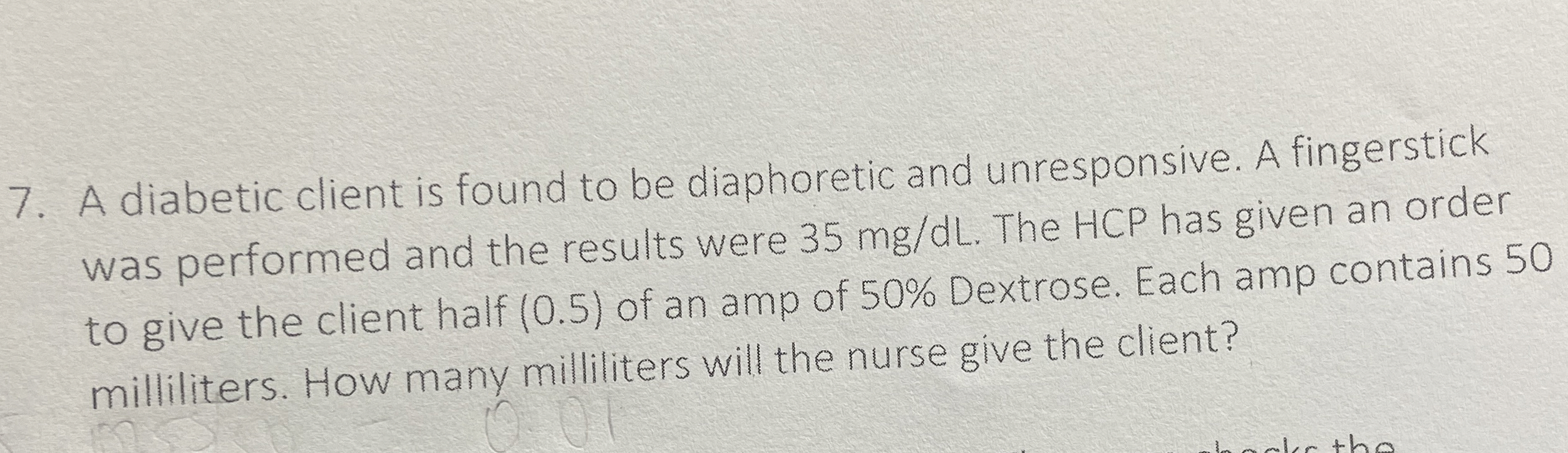 Solved A diabetic client is found to be diaphoretic and | Chegg.com