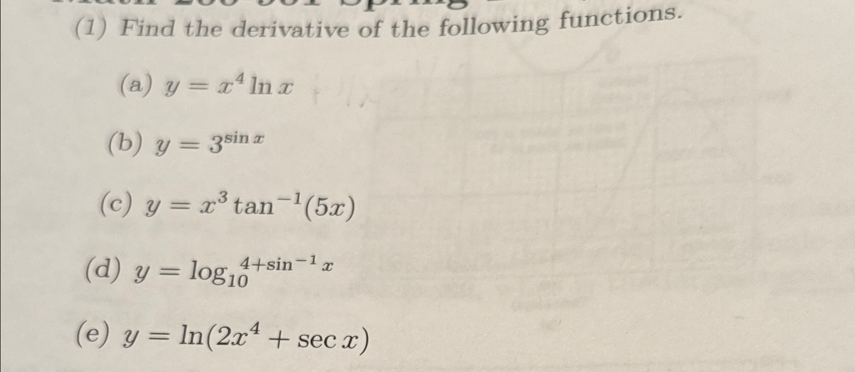 Solved (1) ﻿Find the derivative of the following | Chegg.com