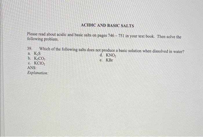 Solved Please read about acidic and basic salts on pages | Chegg.com