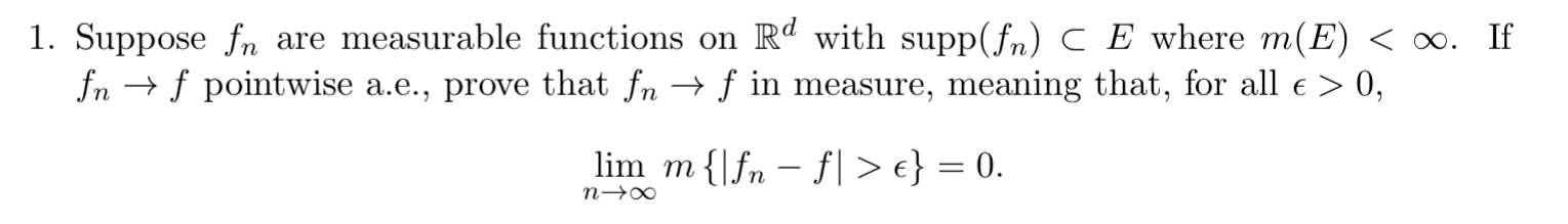 Solved Suppose fn ﻿are measurable functions on Rd ﻿with | Chegg.com