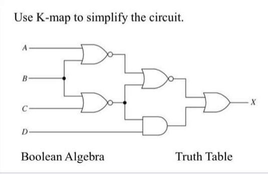 Solved Use K-map to simplify the circuit. sy B X с D Boolean | Chegg.com