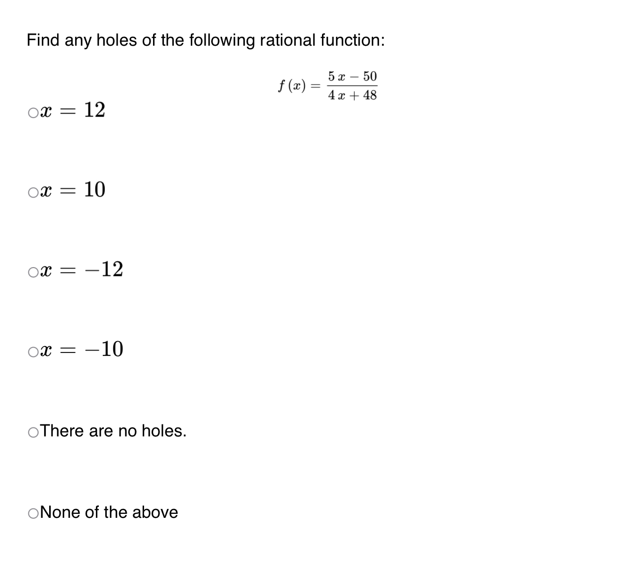 Solved Find any holes of the following rational | Chegg.com