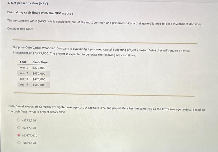 Solved 1. Net present value (NPV) Evaluating cash flows with | Chegg.com