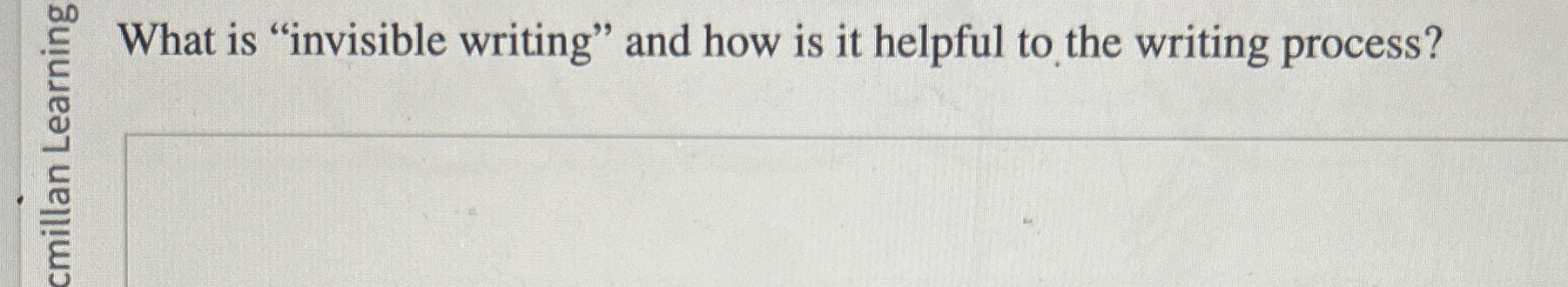 Solved What is "invisible writing" and how is it helpful to | Chegg.com