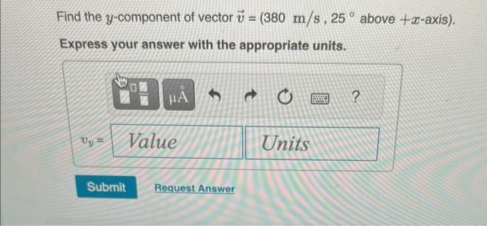 Solved Find the x-component of vector v=(380 m/s,25∘ above | Chegg.com