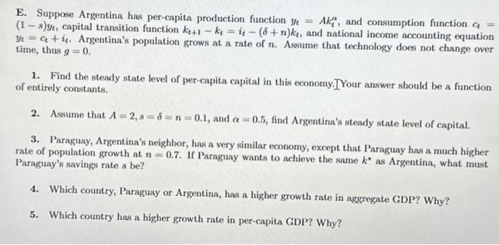 Solved E. Suppose Argentina has per-capita production | Chegg.com
