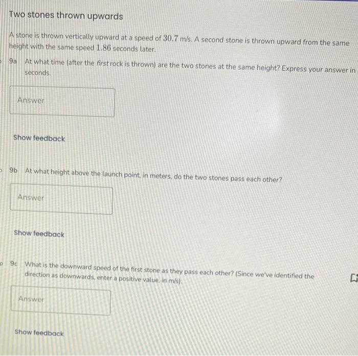 Solved A stone is thrown vertically upward at a speed of | Chegg.com