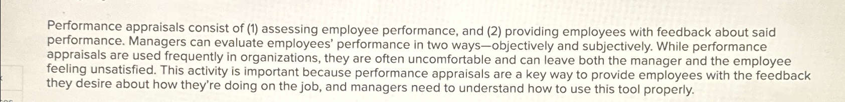 Solved Performance appraisals consist of (1) ﻿assessing | Chegg.com