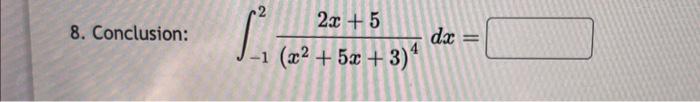 Solved Consider the definite integral ∫−12(x2+5x+3)42x+5dx : | Chegg.com