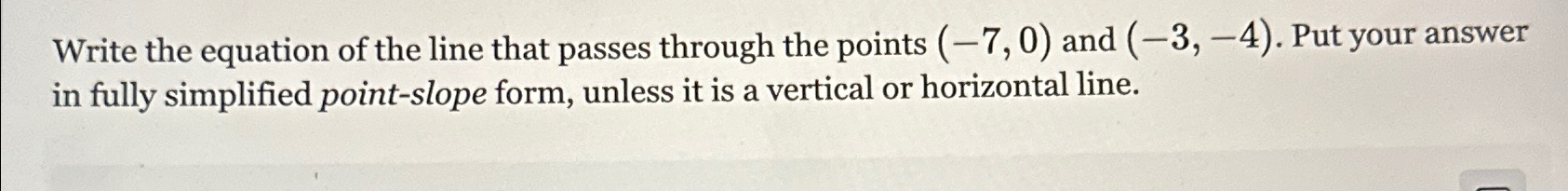 Solved Write the equation of the line that passes through | Chegg.com