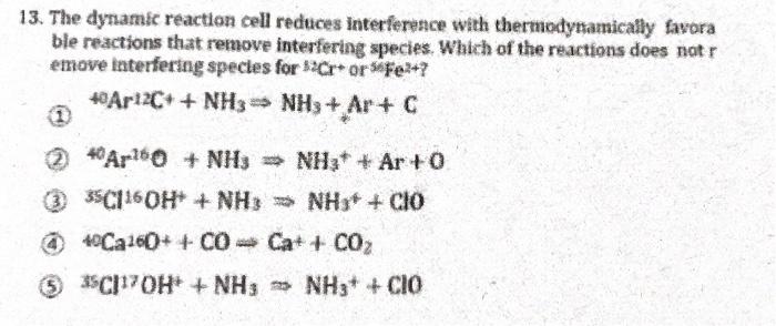 Solved 13. The dynamic reaction cell reduces interference | Chegg.com