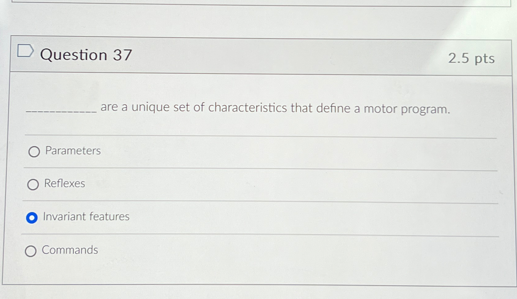 Solved Question 372.5ptsare a unique set of characteristics | Chegg.com