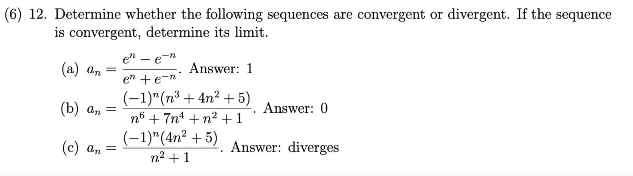 Solved (6) 12. ﻿Determine whether the following sequences | Chegg.com