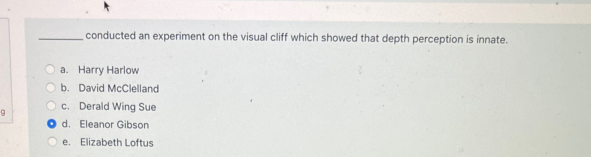 Solved conducted an experiment on the visual cliff which | Chegg.com
