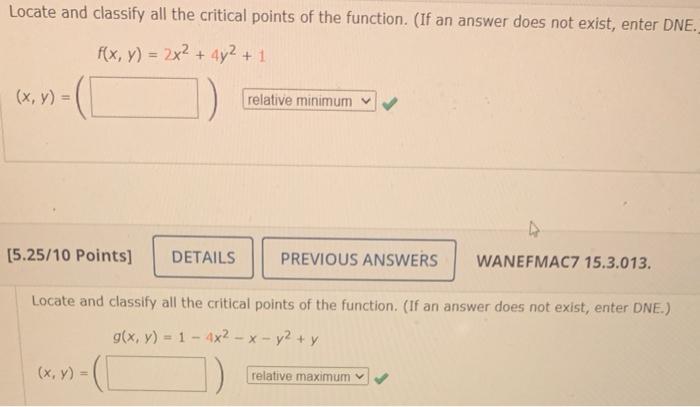 Solved Locate and classify all the critical points of the | Chegg.com
