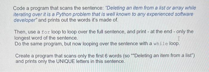 Solved Code a program that scans the sentence: "Deleting an | Chegg.com