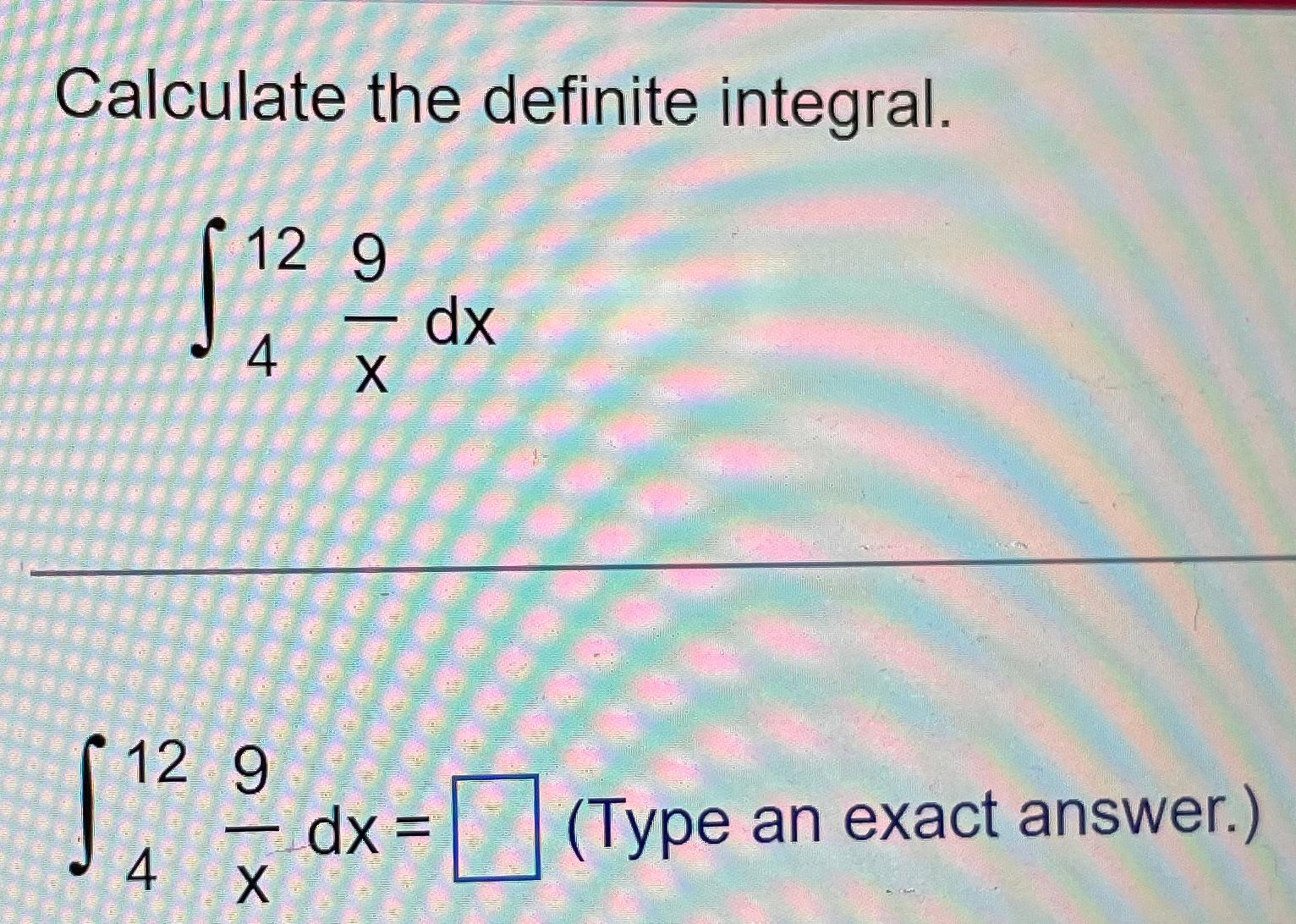 Solved Calculate the definite | Chegg.com