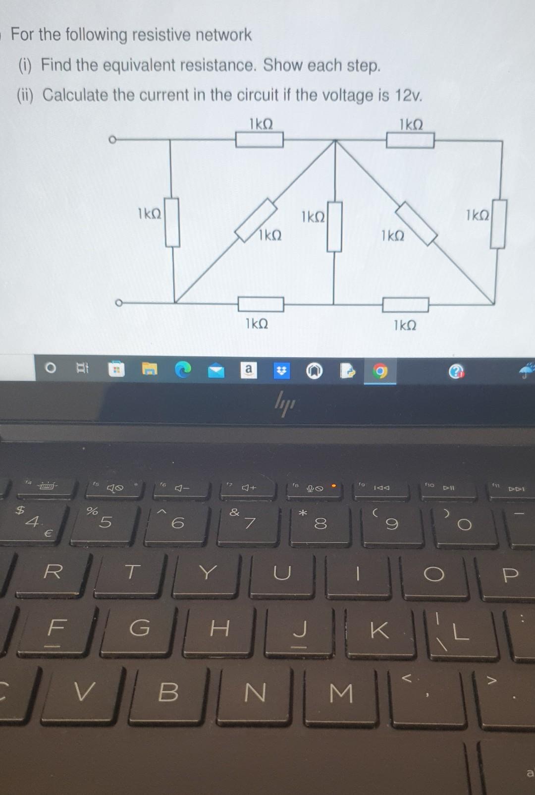 Solved For the following resistive network (i) Find the | Chegg.com