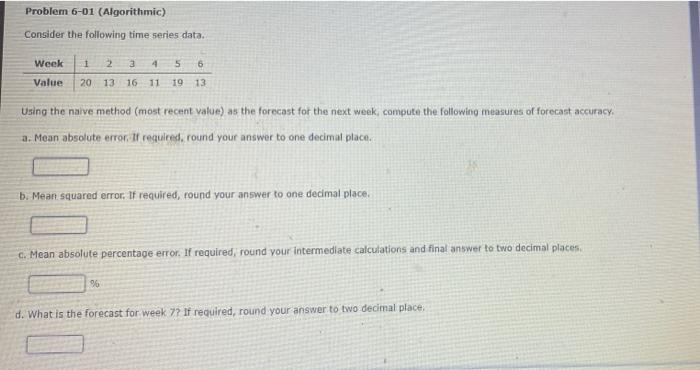 Solved Problem 6-01 (Algorithmic) Consider the following | Chegg.com