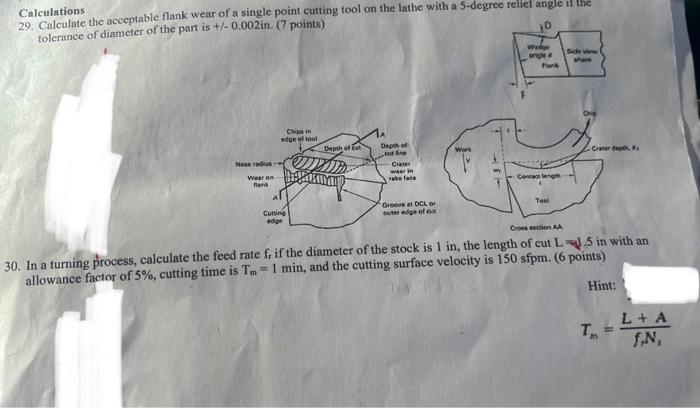 Solved Calculations 29. Calculate the acceptable flank wear | Chegg.com